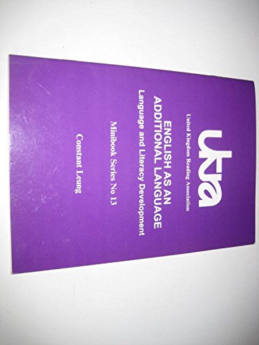 English as an Additional Language (Minibook Series): Constant Leung ...