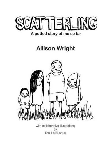 Scatterling: Wright, Allison: 9781849144216: Amazon.com: Books