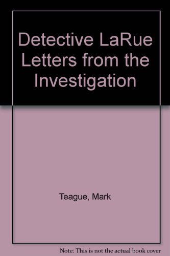 Detective LaRue Letters from the Investigation: Teague, Mark: Amazon ...