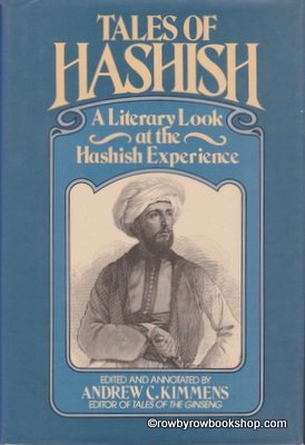 Tales of hashish: Kimmens, Andrew: 9780688031947: Amazon.com: Books