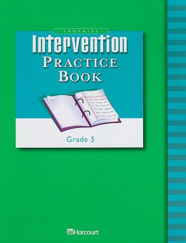 Trophies: Intervention Practice Book (consumable) Grade 5: HARCOURT ...