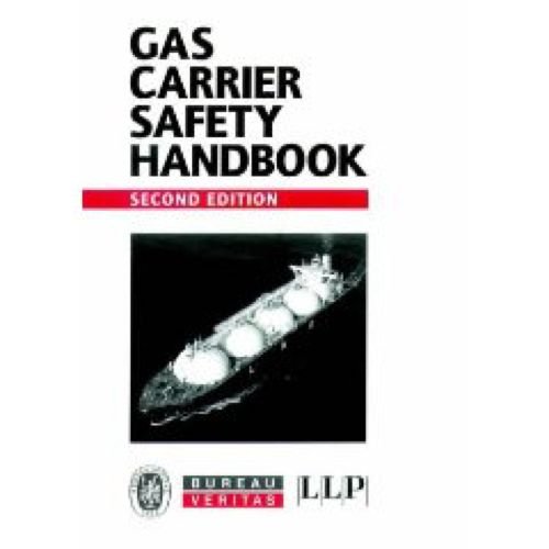 Gas Carrier Safety Handbook : Bureau Veritas: Amazon.in: Books