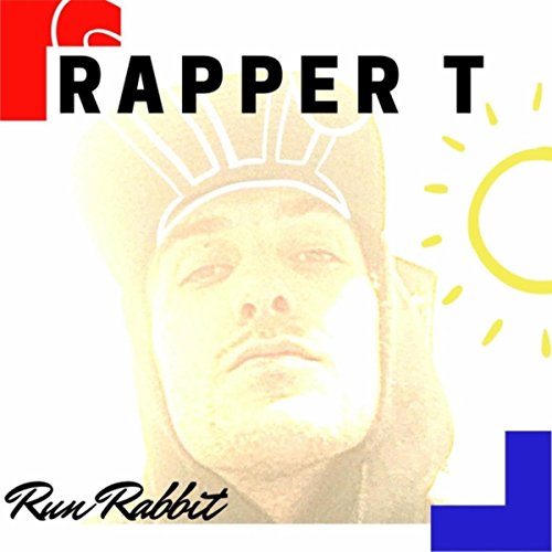 Play Run Rabbit by Rapper T on Amazon Music