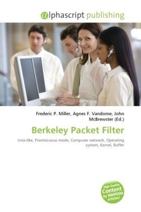 Berkeley Packet Filter: Miller, Frederic P.: 9786131691270: Amazon.com ...