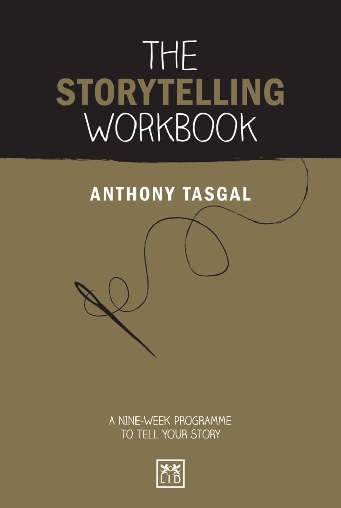 The Storytelling Workbook: A nine-week programme to tell your story ...
