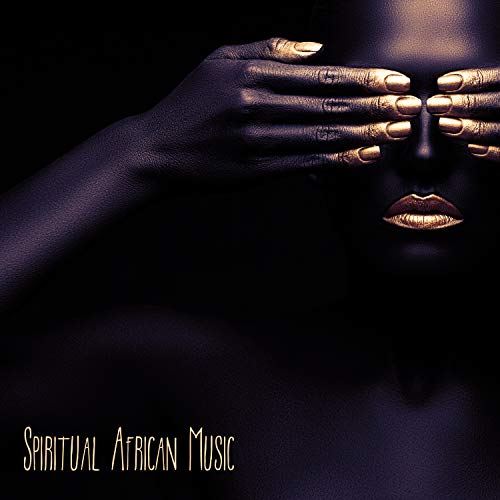 Amazon Music - Spiritual Music Collection & African Sound Therapy ...