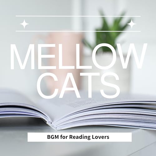 BGM for Reading Lovers by The Mellow Cats on Amazon Music - Amazon.co.uk
