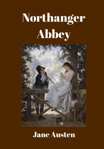 Northanger Abbey: Large Print (Reader Classics): Austen, Jane ...