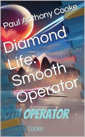 Diamond Life: Smooth Operator (English Edition) eBook : Cooke, Paul ...