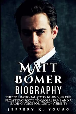 MATT BOMER BIOGRAPHY: The Inspirational Story Behind His Rise from ...