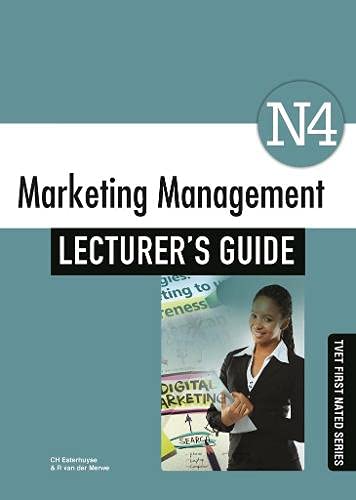 Buy Marketing Management N4 Lecturer's Guide (TVET First NATED) Book ...