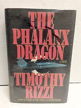 The Phalanx Dragon : Rizzi, Timothy: Amazon.in: Books