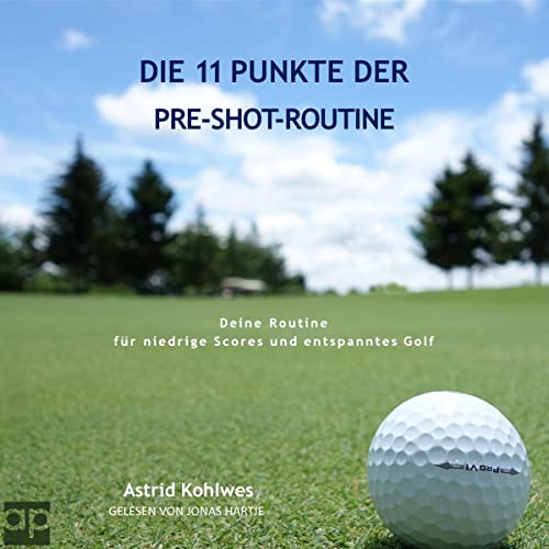 Die 11 Punkte der Pre-Shot-Routine: Deine Routine für niedrige Scores ...