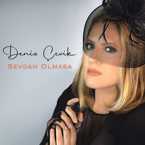 Sevdan Olmasa de Deniz Çevik no Amazon Music Unlimited