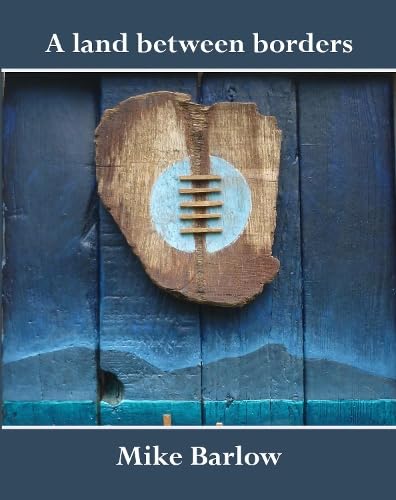 Buy A Land Between Borders Book Online at Low Prices in India | A Land ...