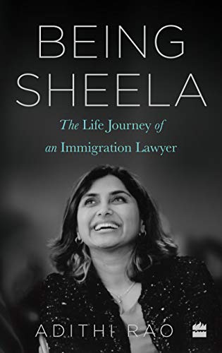 Amazon.com: Being Sheela: The Life Journey of an Immigration Lawyer ...