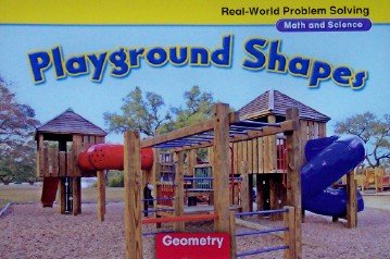 Playground Shapes: Geometry, Grade K (Real-World Problem Solving: Math ...