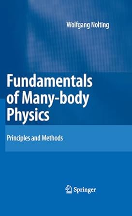 Fundamentals of Many-body Physics: Principles and Methods eBook ...