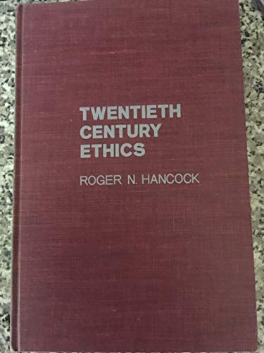 Amazon.com: Twentieth Century Ethics: 9780231038775: Hancock, Roger N ...