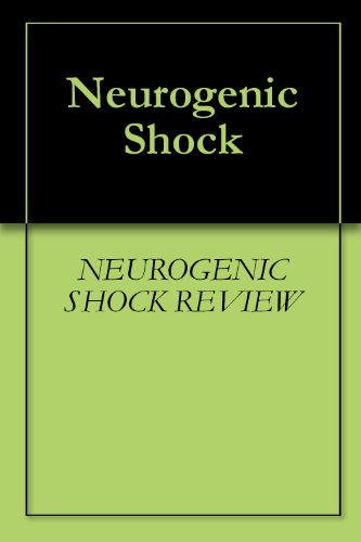 Neurogenic Shock eBook : REVIEW, NEUROGENIC SHOCK: Amazon.in: Kindle Store