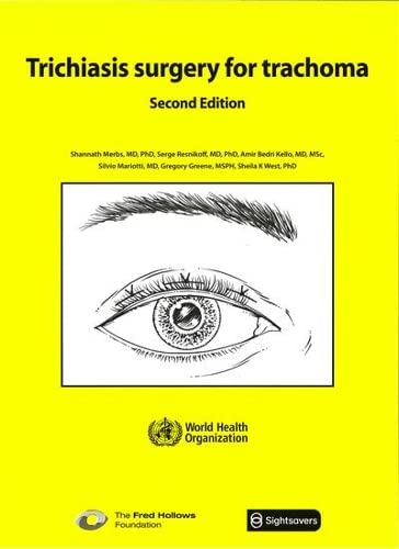 Trichiasis Surgery for Trachoma: 9789241549011: Medicine & Health ...