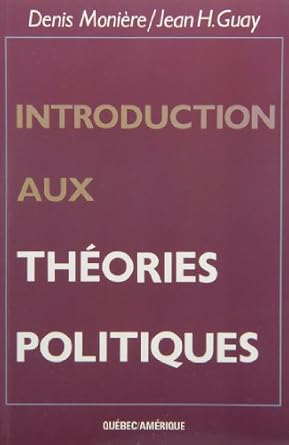 Amazon.com: Introduction aux théories politiques: 9782890373624 ...