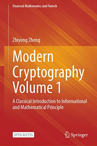 Amazon.com: Modern Cryptography Volume 1: A Classical Introduction to ...