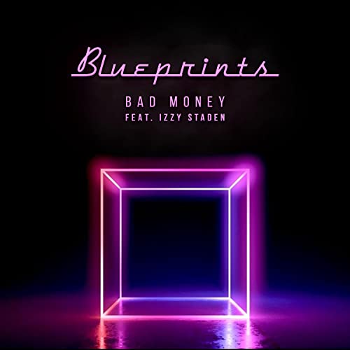 Blueprints by Bad Money on Amazon Music - Amazon.com