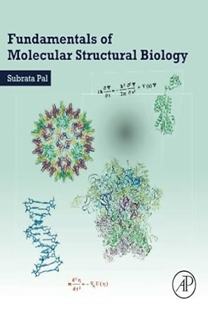 Buy FUNDAMENTALS OF MOLECULAR STRUCTURAL BIOLOGY , 1ST EDITION Book ...