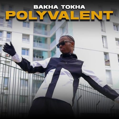 Amazon MusicでBakha TokhaのPolyvalentを再生する