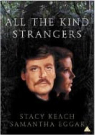 Amazon.com: All the Kind Strangers : Stacy Keach, Samantha Eggar, John ...
