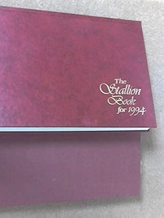 The stallion book for 1994: Weatherbys: Amazon.com: Books