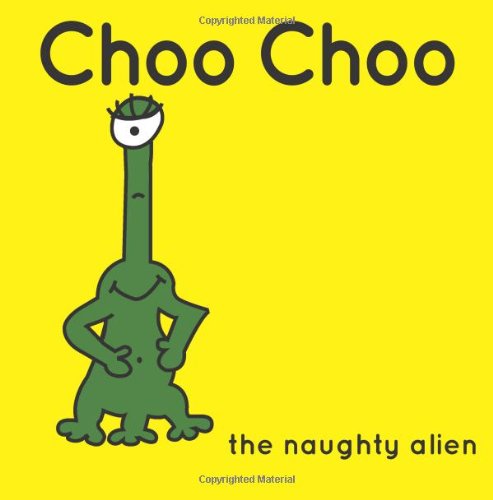 Choo Choo the Naughty Alien: Marshall, Mrs Jane: 9780957377646: Amazon ...