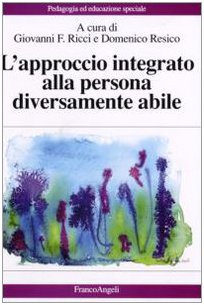 Amazon.com: L'approccio integrato alla persona diversamente abile ...