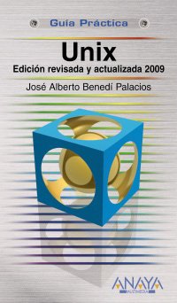 Amazon | Unix 2009 (Guia Practica/ Practical Guide) | Palacios, Jose Alberto Benedi | Unix