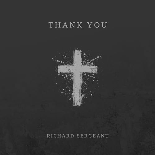 Play Thank You by Richard Sergeant on Amazon Music