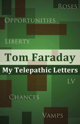 My Telepathic Letters: Faraday, Tom: 9781462636853: Amazon.com: Books