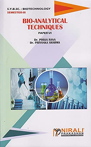 BIO-ANALYTICAL TECHNIQUES : Paper 6 (SY BSc : Biotechnology Semester 3 ...