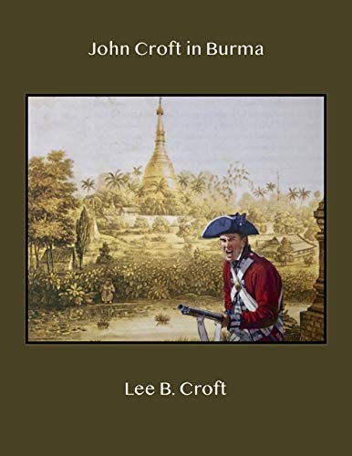 John Croft in Burma (John Croft Series Book 1) - Kindle edition by ...