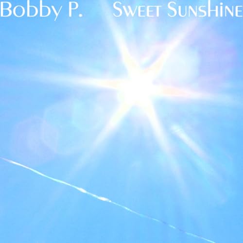 Play Sweet Sunshine by Bobby P., Charlotte Ann, Gail P. & Marissa H. on ...