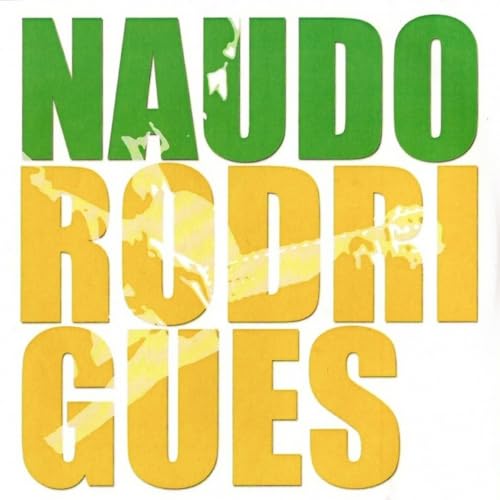 Amazon MusicでNaudo RodriguesのNaudo Rodriguesを再生する