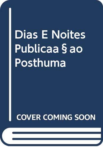 Amazon.in: Buy Dias E Noites Publicaã§ão Posthuma Book Online at Low ...