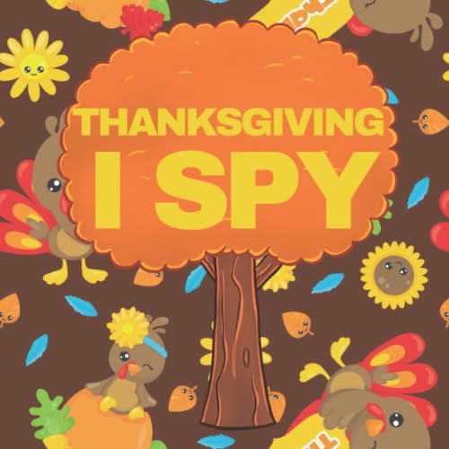 Thanksgiving I Spy: Fun Interactive Guessing Game Book for Young Kids ...