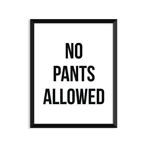 Amazon.com: No Pants Allowed - Unframed art print poster or greeting ...