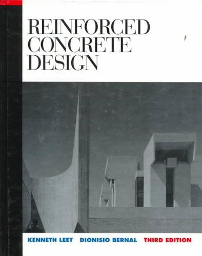 Reinforced Concrete Design: Amazon.co.uk: Leet, Kenneth M., Bernal ...