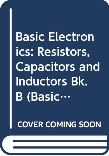 Amazon.co.jp: Resistors, Capacitors and Inductors (Bk. B) (Basic ...