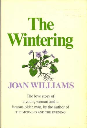 The wintering: Williams, Joan: 9780151252251: Amazon.com: Books