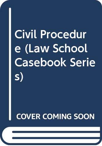 Buy Civil Procedure (Law School Casebook Series) Book Online at Low ...