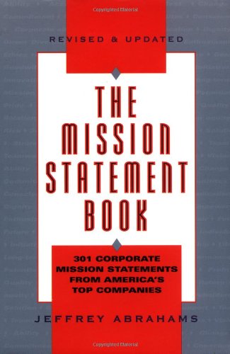 Amazon.com: The Mission Statement Book: 301 Corporate Mission ...