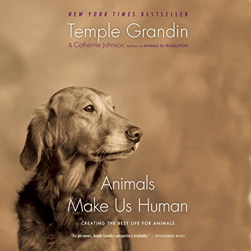 Amazon.com: Animals Make Us Human: Creating the Best Life for Animals (Audible Audio Edition ...